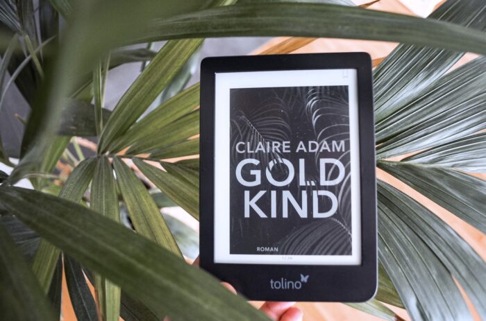 Claire Adam: Goldkind | Buchgezwitscher